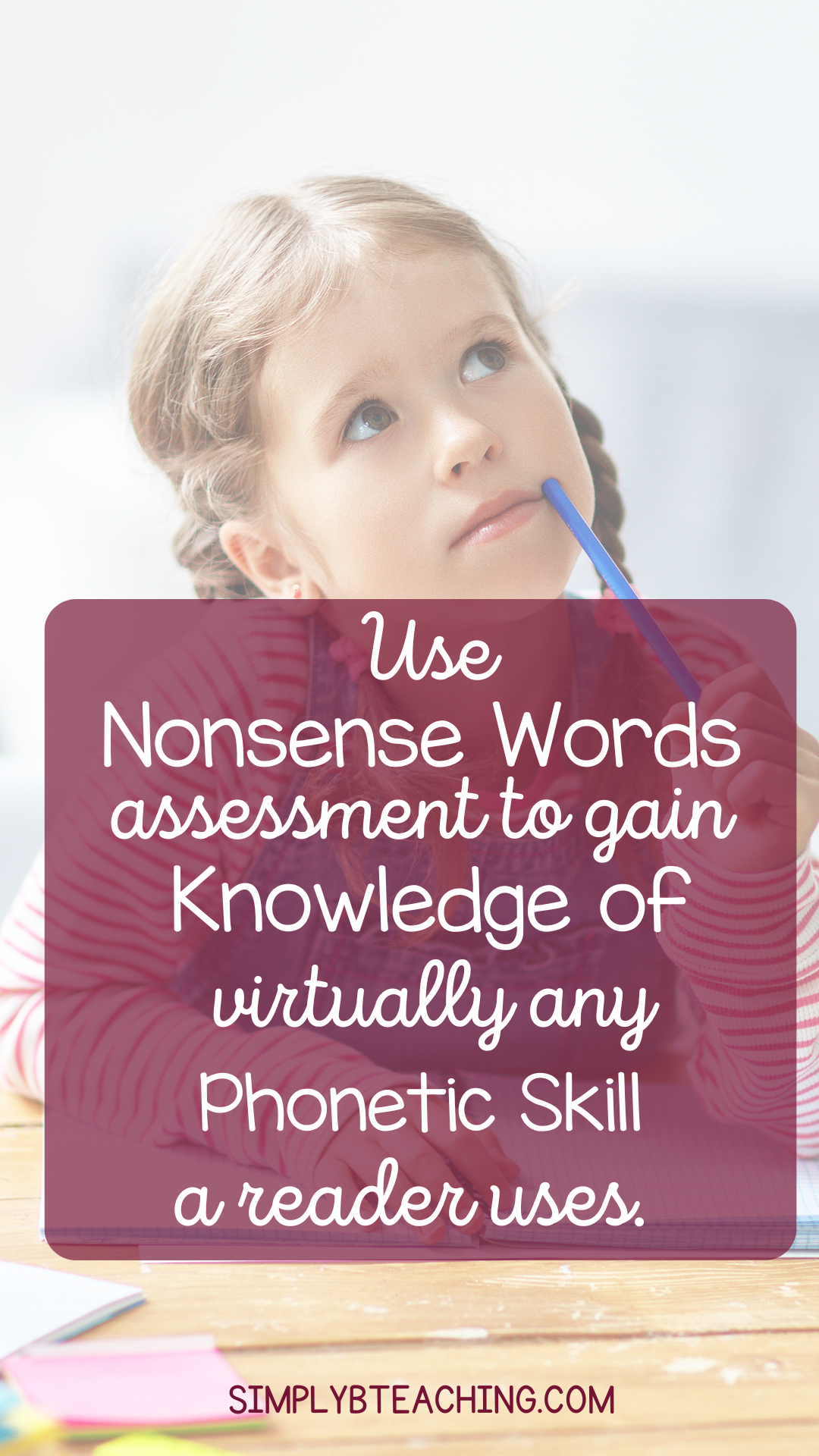 The Importance of Nonsense Words & How to Teach Them! - Simply B Teaching