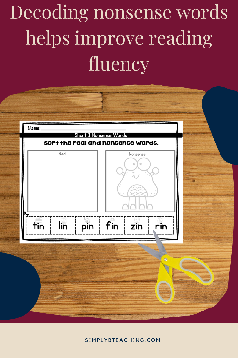 11 Exhilarating Ways to Use Nonsense Word Activities - Simply B Teaching