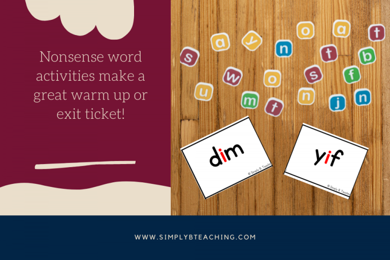 The Importance of Nonsense Words & How to Teach Them! - Simply B Teaching