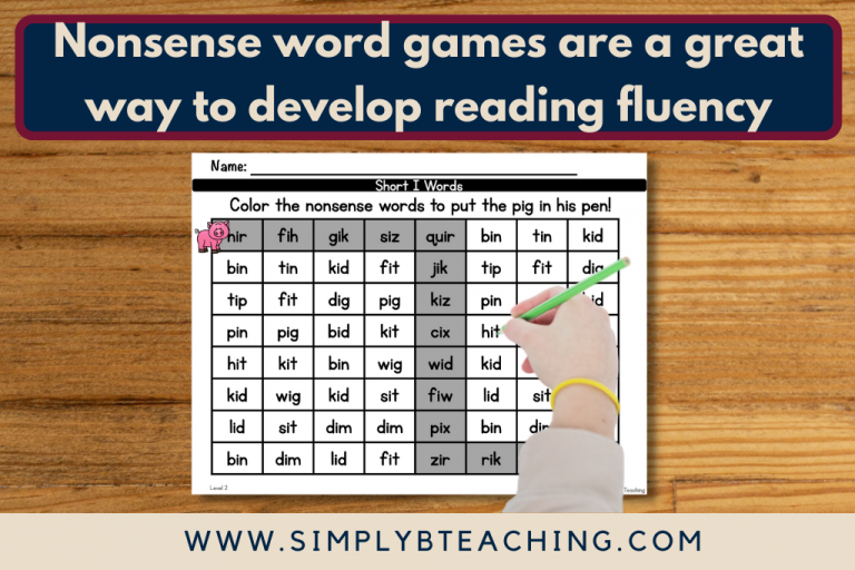11 Exhilarating Ways to Use Nonsense Word Activities - Simply B Teaching